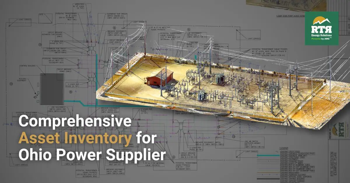 Comprehensive asset inventory for Ohio Power Supplier | RTR Energy ...